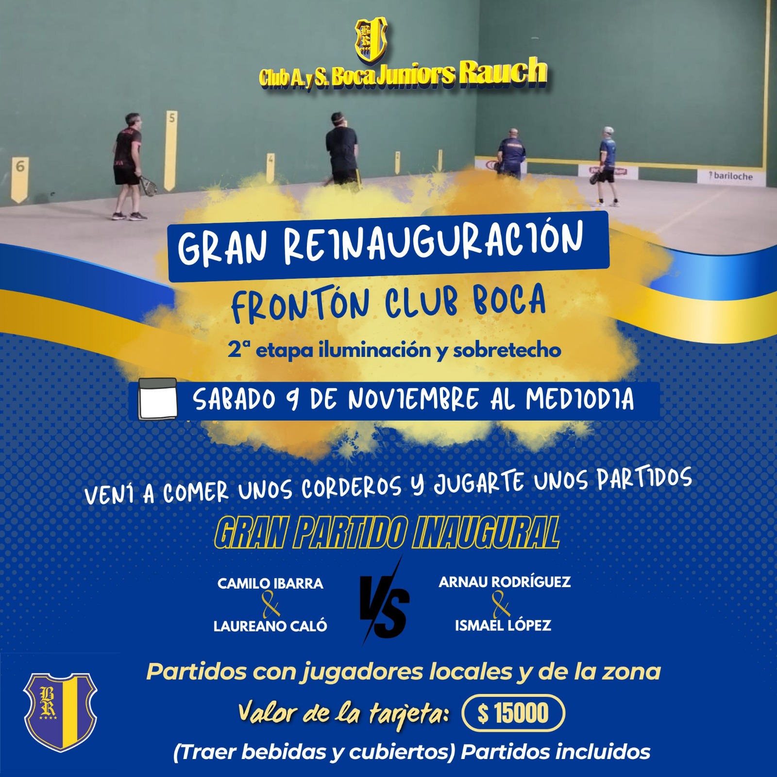 Se viene la gran reinauguración del Frontón del Club Boca de Rauch - La ...